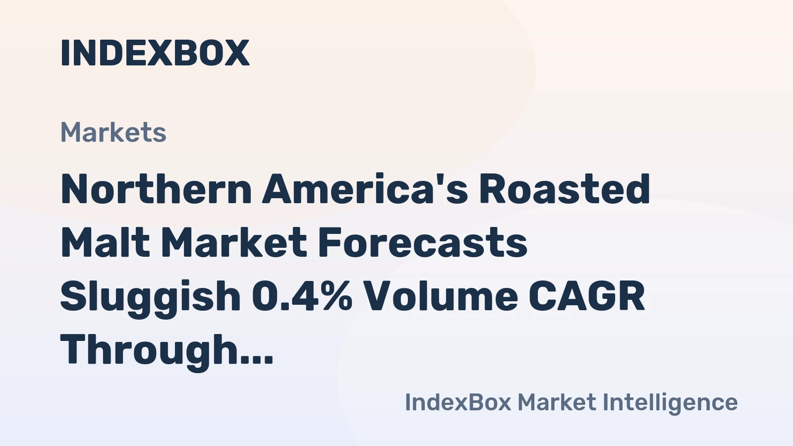 Northern America's Roasted Malt Market Forecasts Sluggish 0.4% Volume CAGR Through 2035