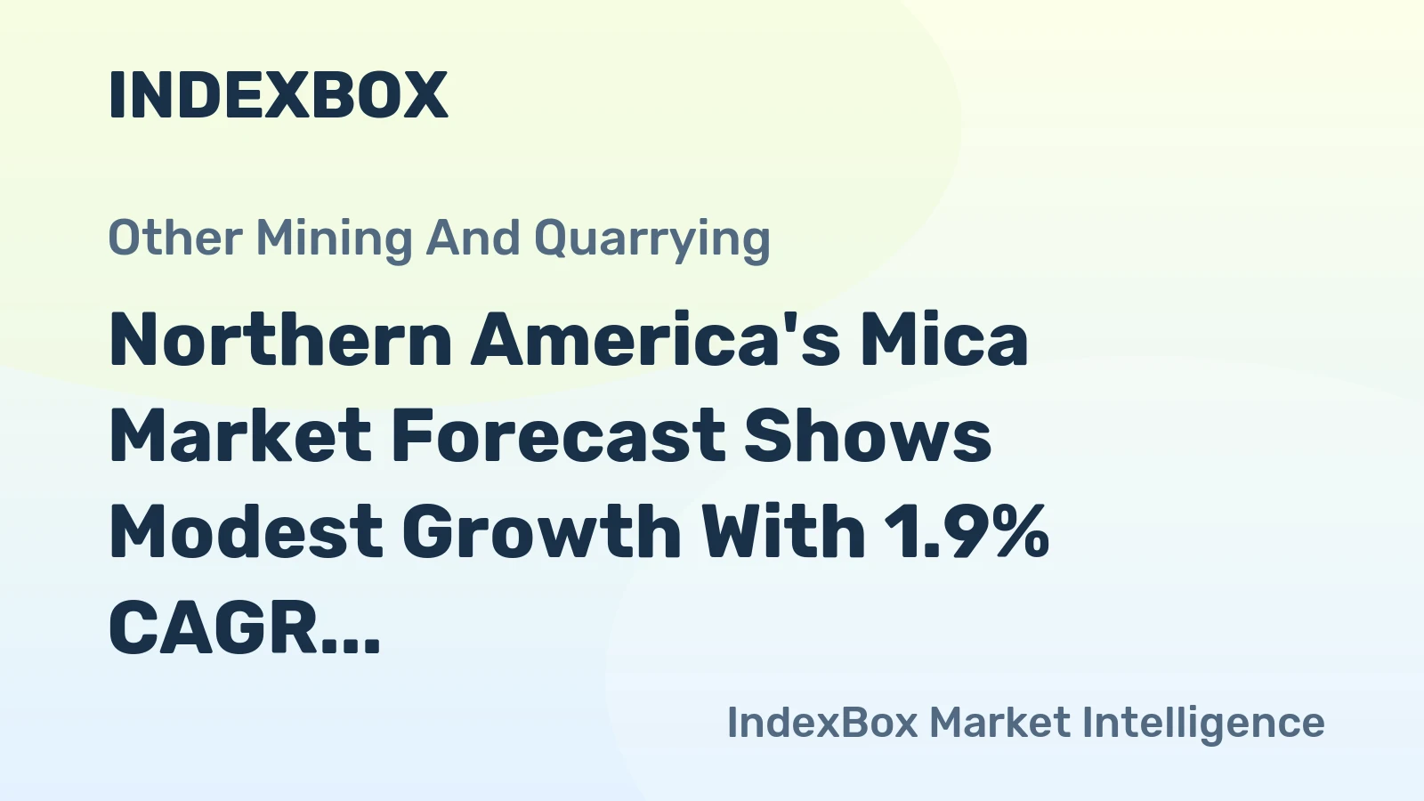Northern America's Mica Market Forecast Shows Modest Growth With 1.9% CAGR Through 2035