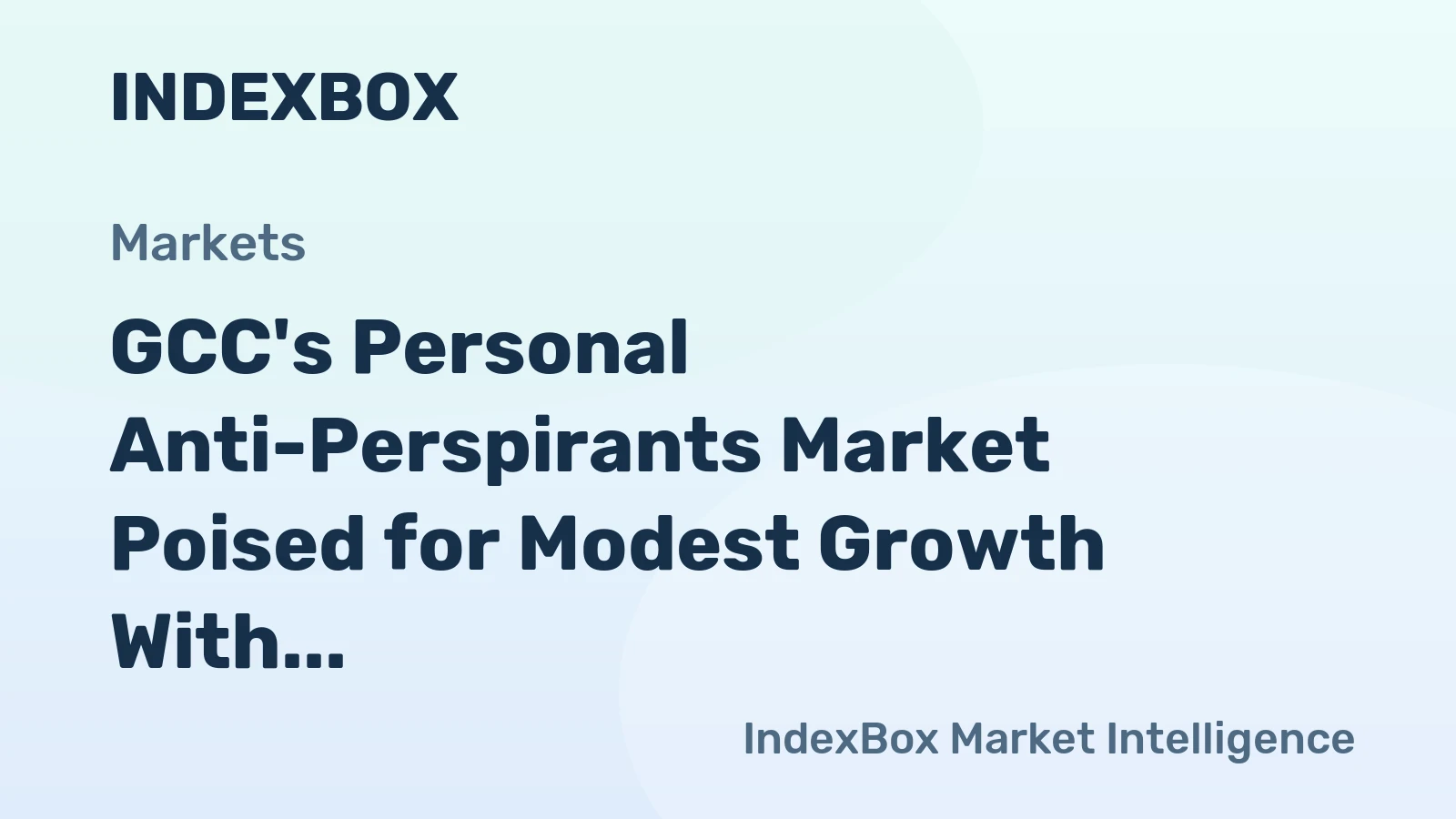 GCC's Personal Anti-Perspirants Market Poised for Modest Growth With 1.8% Value CAGR