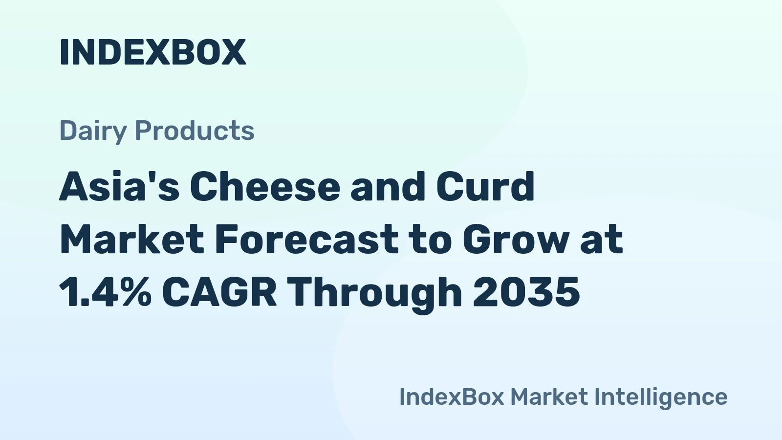 Asia's Cheese and Curd Market Forecast to Grow at 1.4% CAGR Through 2035