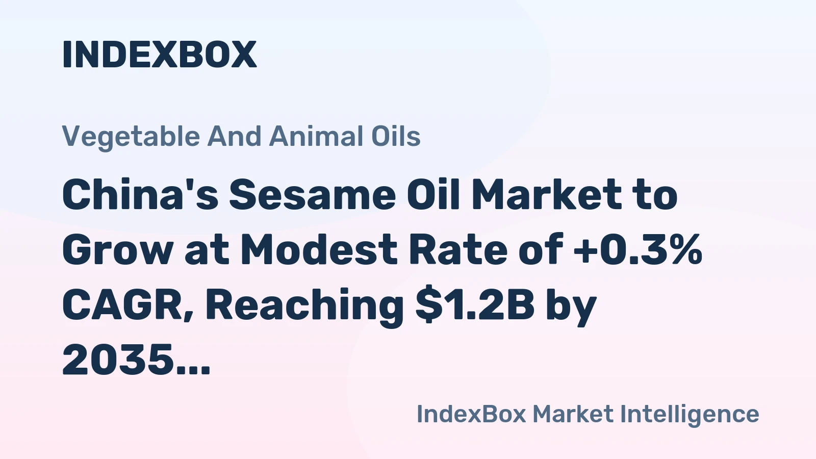 China's Sesame Oil Market to Grow at Modest Rate of +0.3% CAGR, Reaching $1.2B by 2035