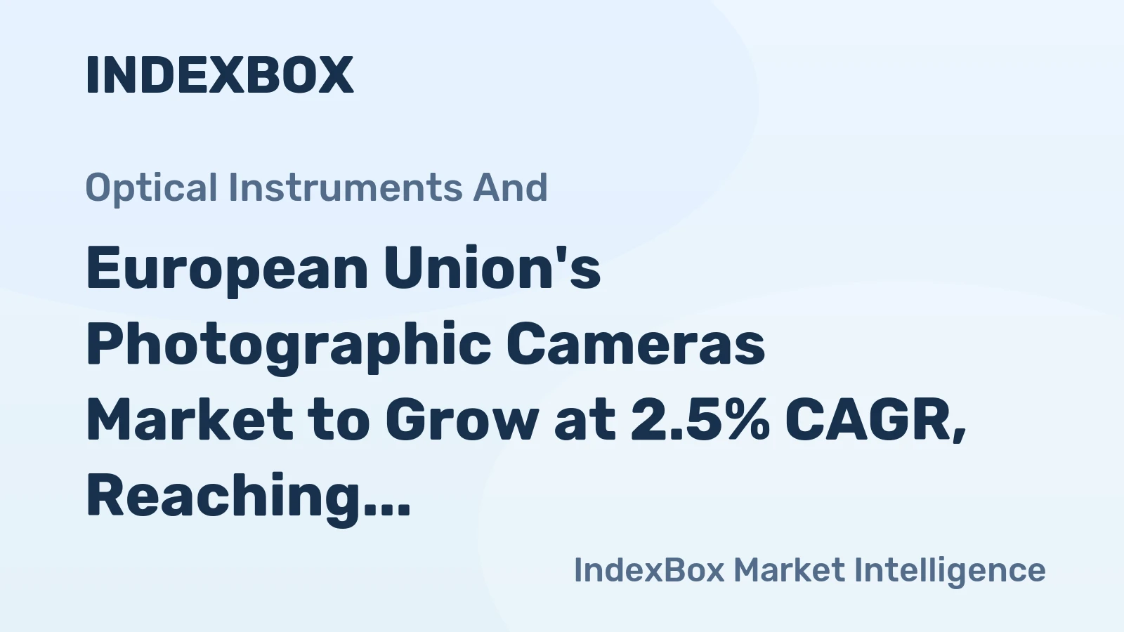 European Union's Photographic Cameras Market to Grow at 2.5% CAGR, Reaching $474M by 2035