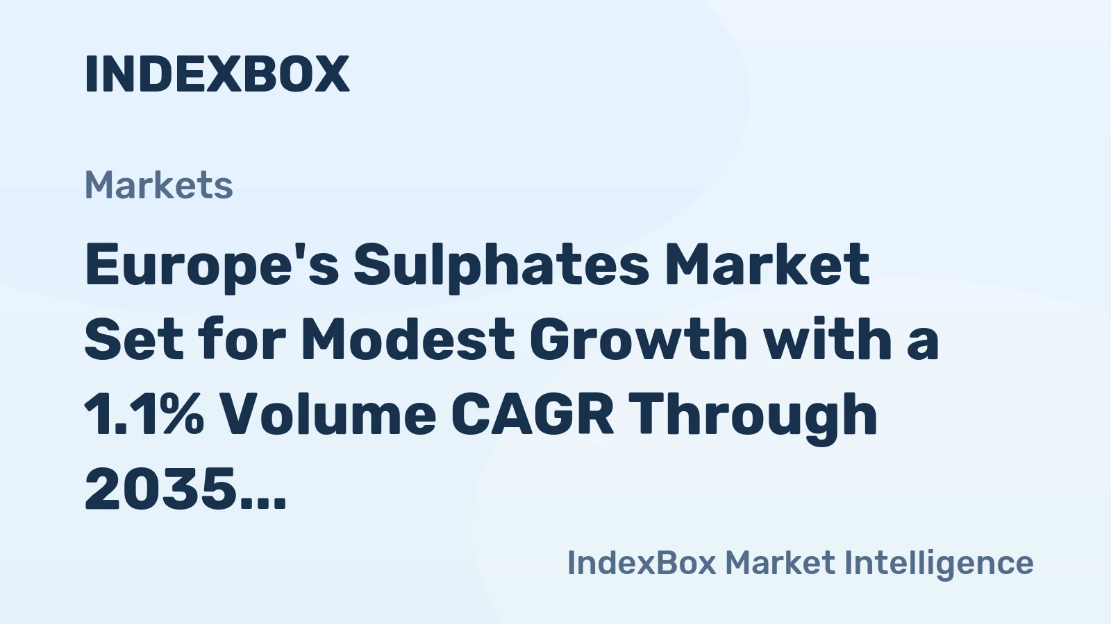 Europe's Sulphates Market Set for Modest Growth with a 1.1% Volume CAGR Through 2035