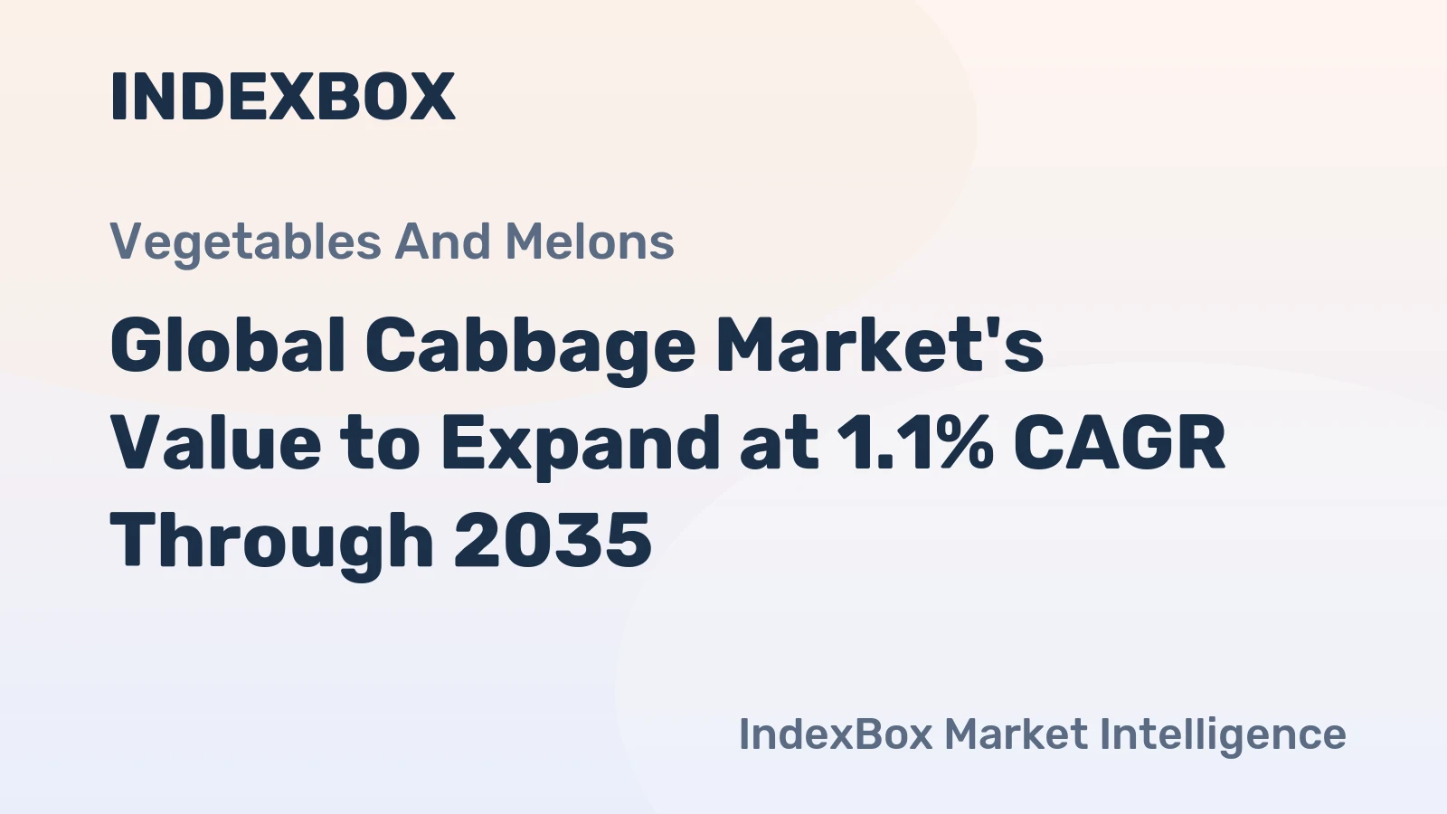 Global Cabbage Market's Value to Expand at 1.1% CAGR Through 2035