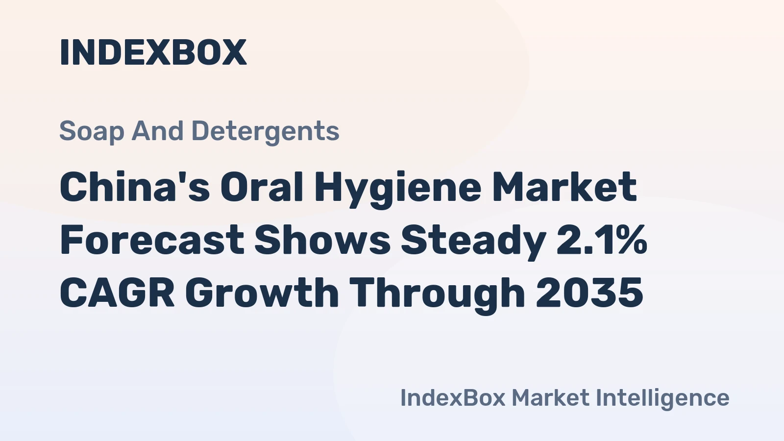 China's Oral Hygiene Market Forecast Shows Steady 2.1% CAGR Growth Through 2035