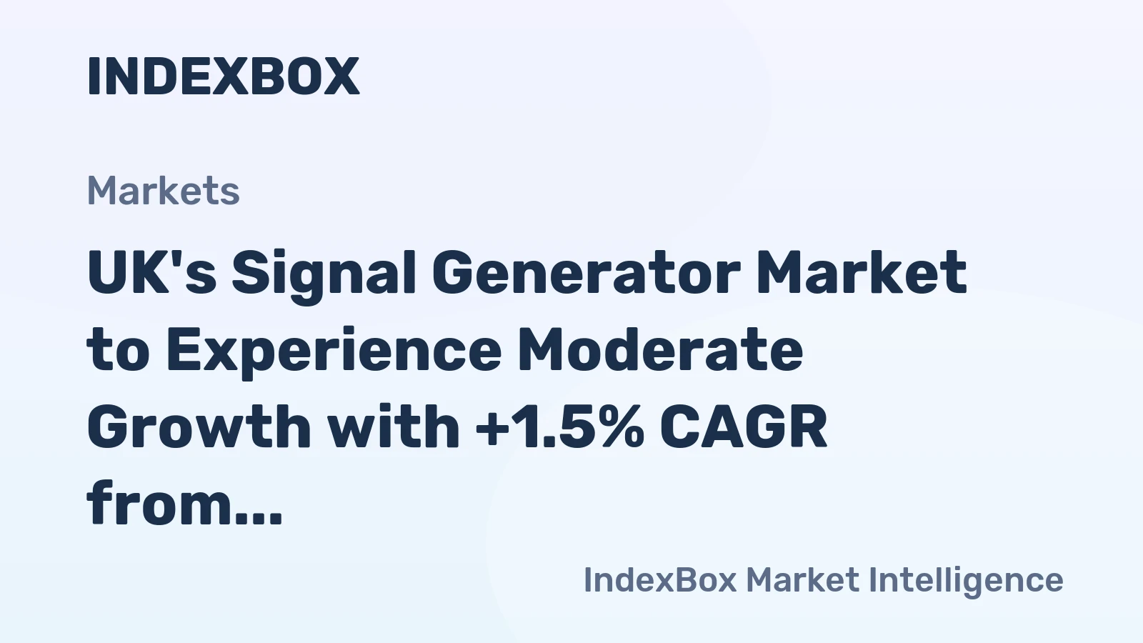 UK's Signal Generator Market to Experience Moderate Growth with +1.5% CAGR from 2024 to 2035