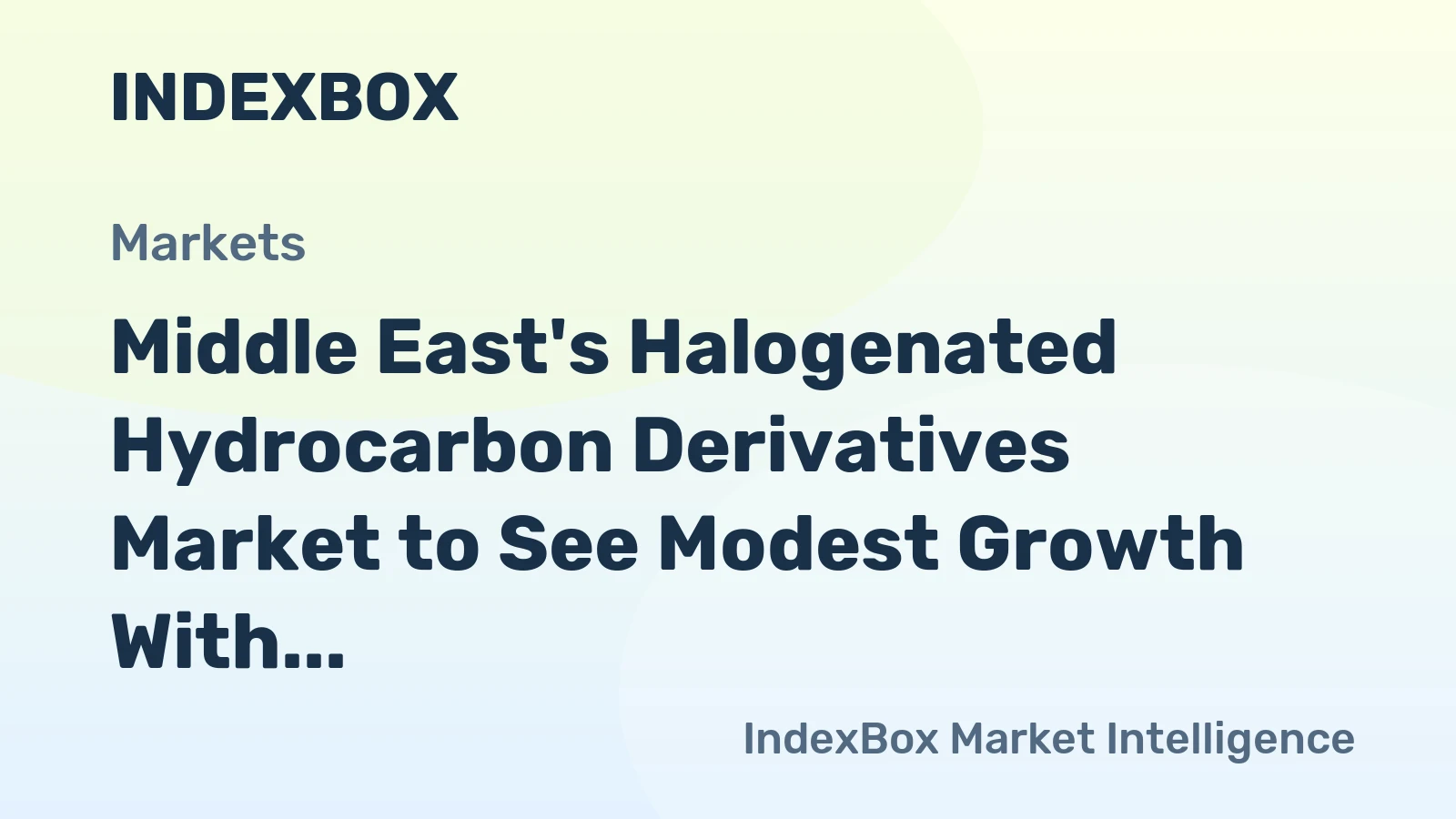 Middle East's Halogenated Hydrocarbon Derivatives Market to See Modest Growth With a +1.7% CAGR in Value