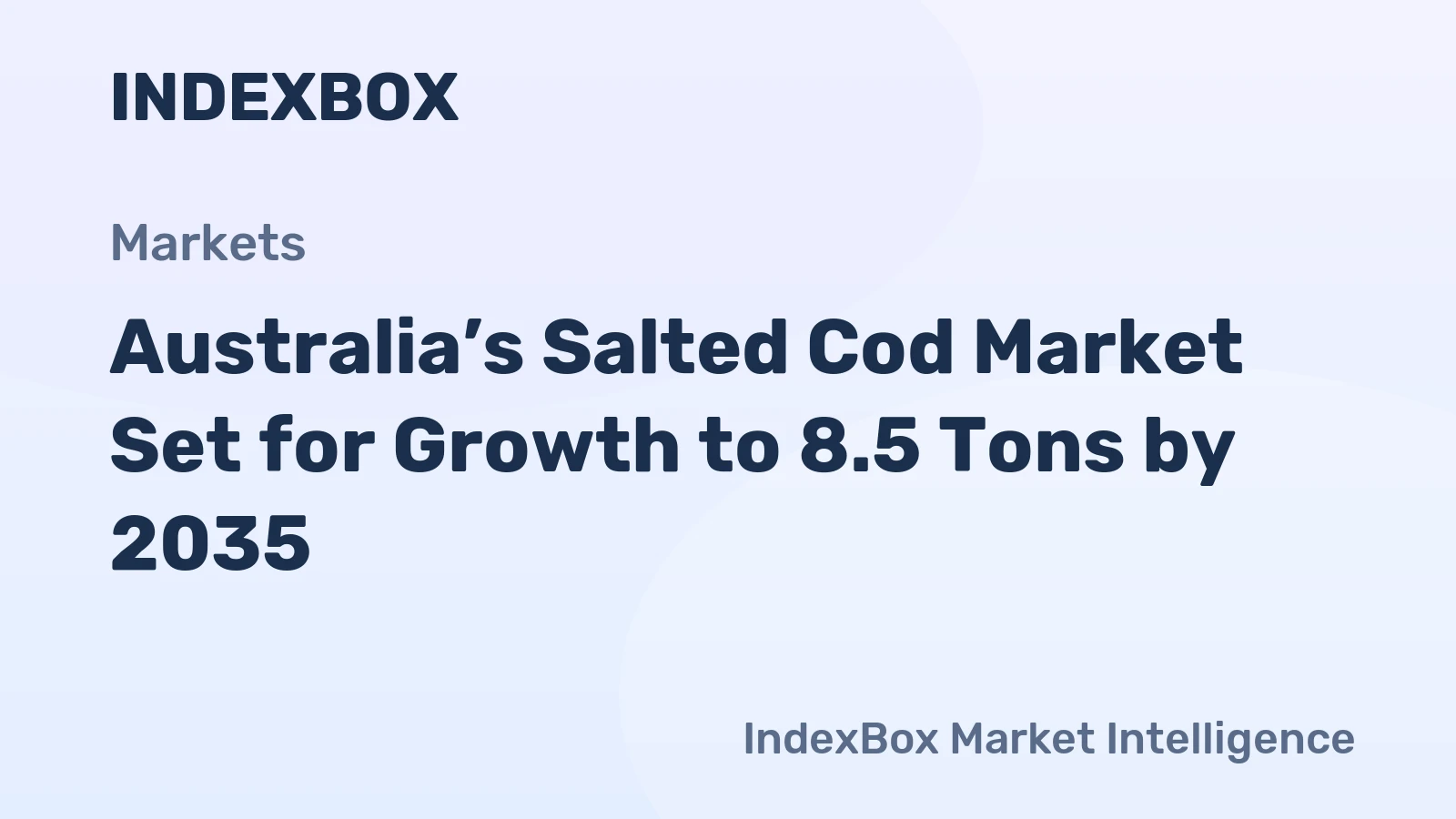 Australia’s Salted Cod Market Set for Growth to 8.5 Tons by 2035