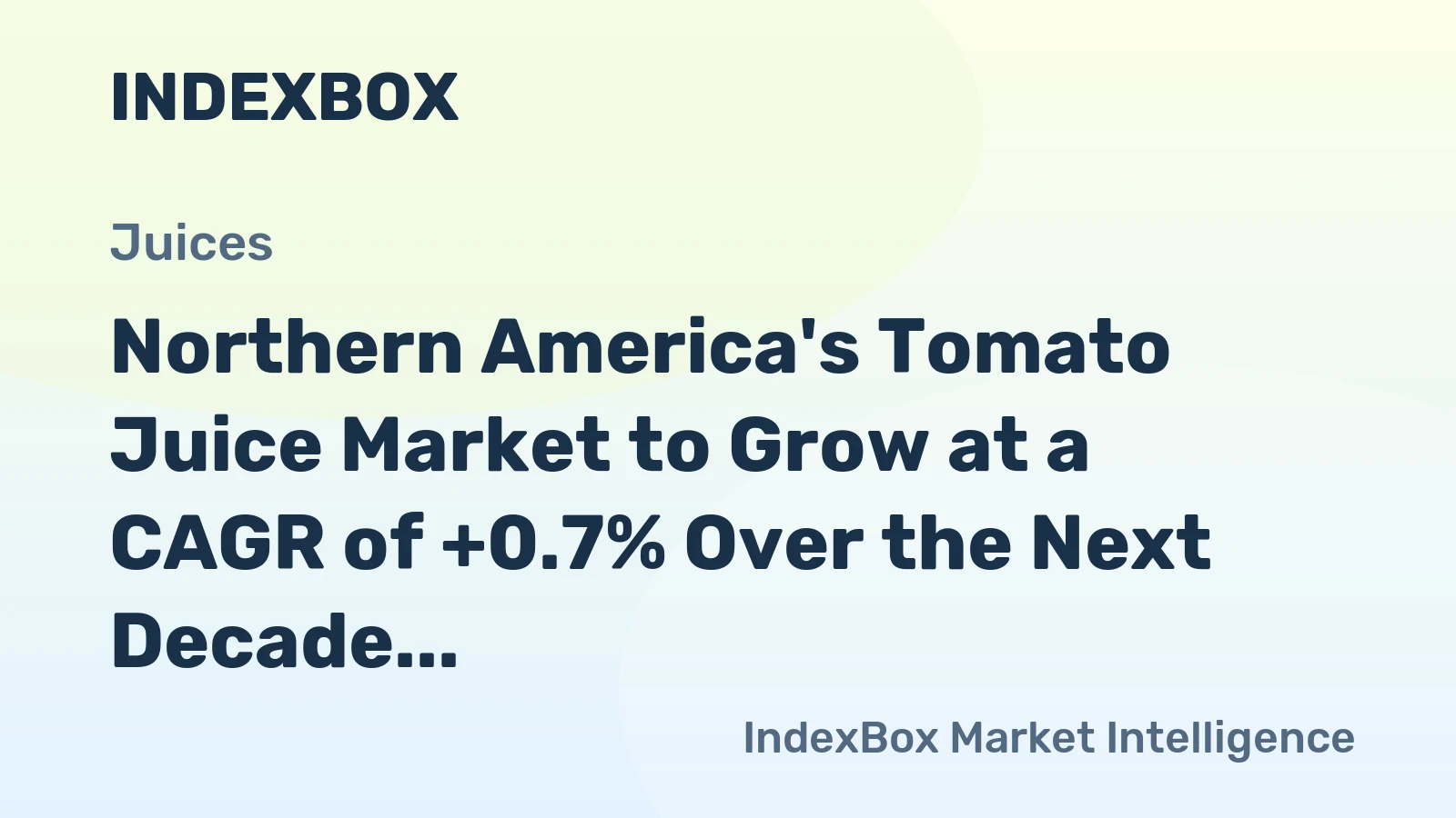 Northern America's Tomato Juice Market to Grow at a CAGR of +0.7% Over the Next Decade, Reaching $53M by 2035