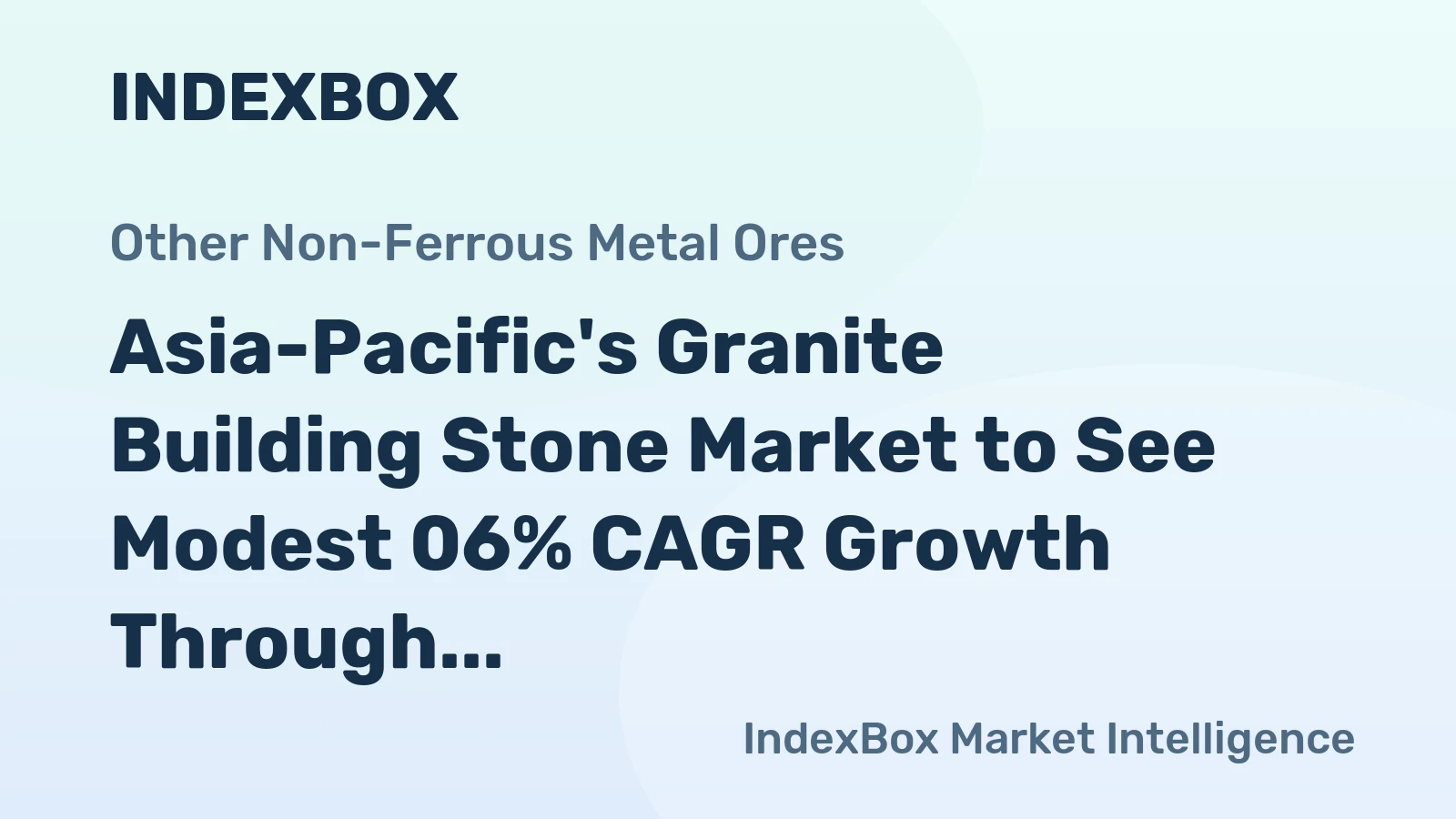 Asia-Pacific's Granite Building Stone Market to See Modest 06% CAGR Growth Through 2035