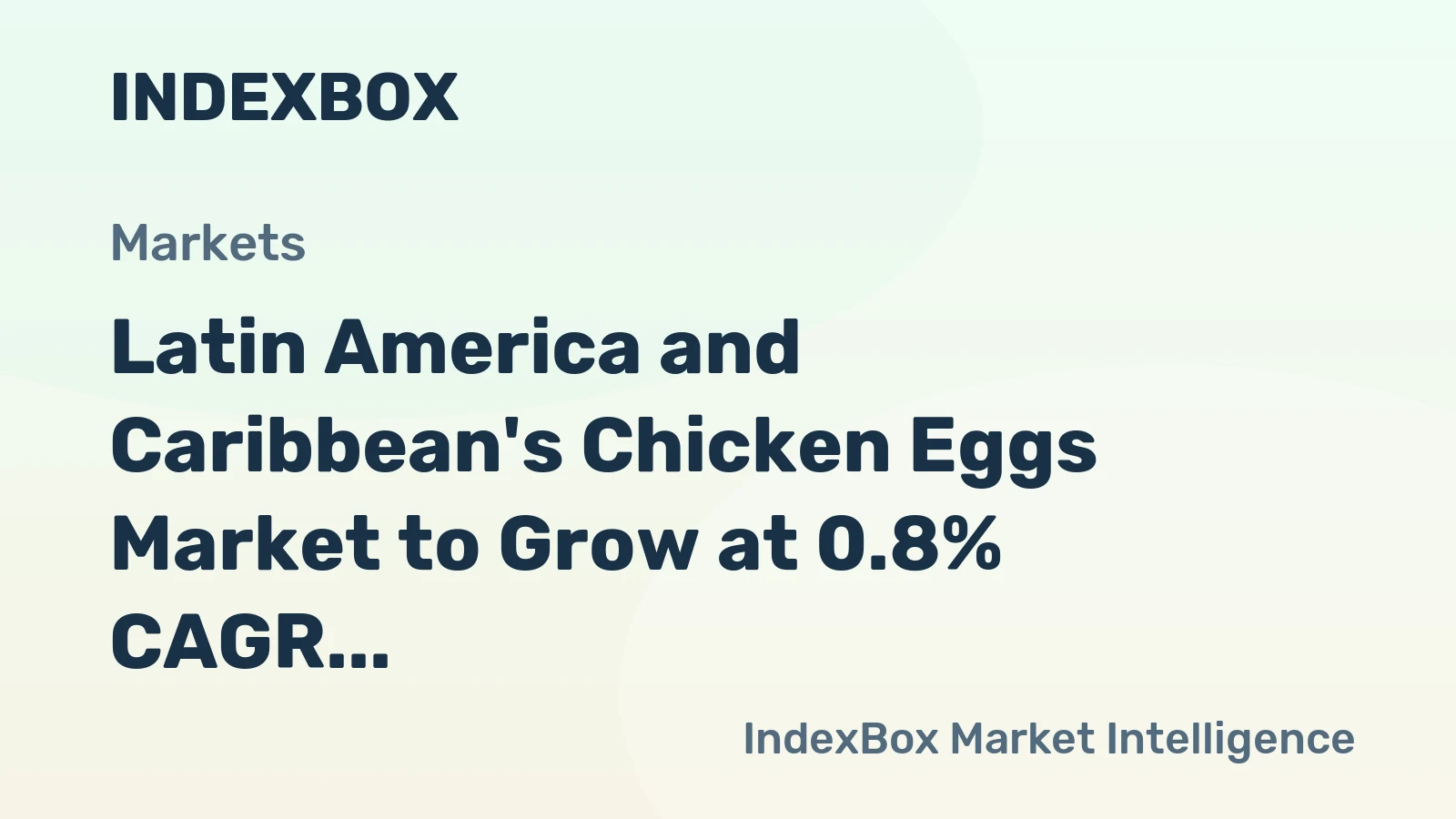 Latin America and Caribbean's Chicken Eggs Market to Grow at 0.8% CAGR, Reaching 12M Tons by 2035