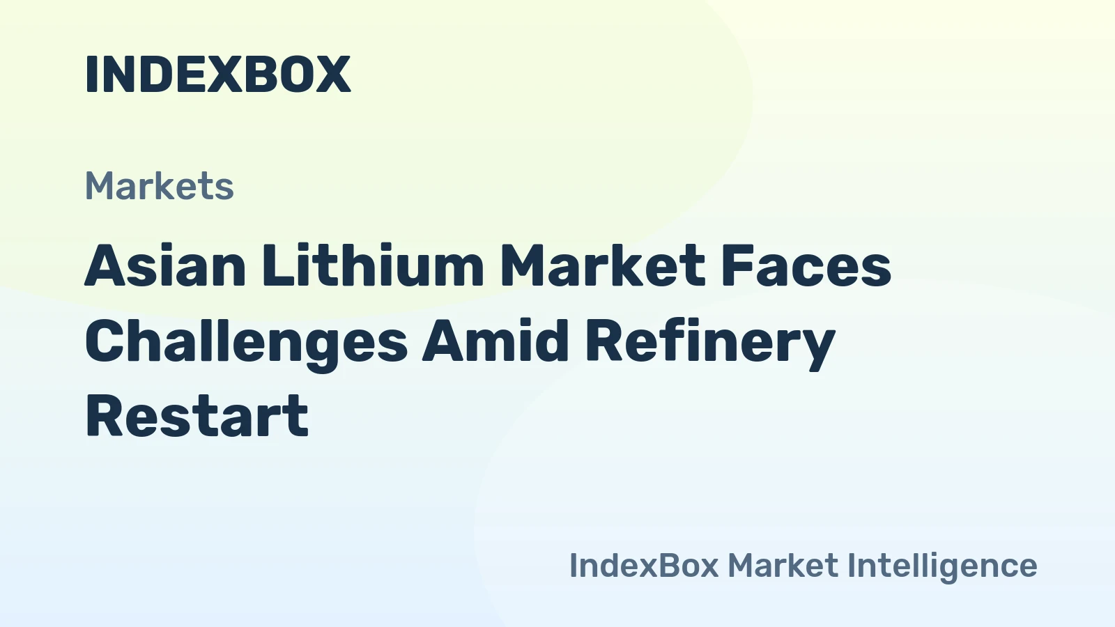 Asian Lithium Market Faces Challenges Amid Refinery Restart