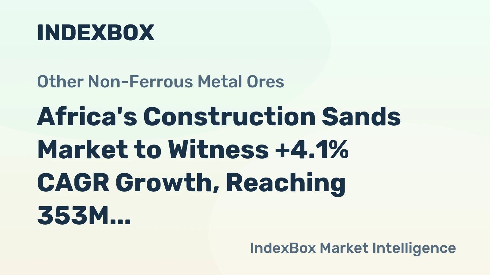 Africa's Construction Sands Market to Witness +4.1% CAGR Growth, Reaching 353M Tons by 2035