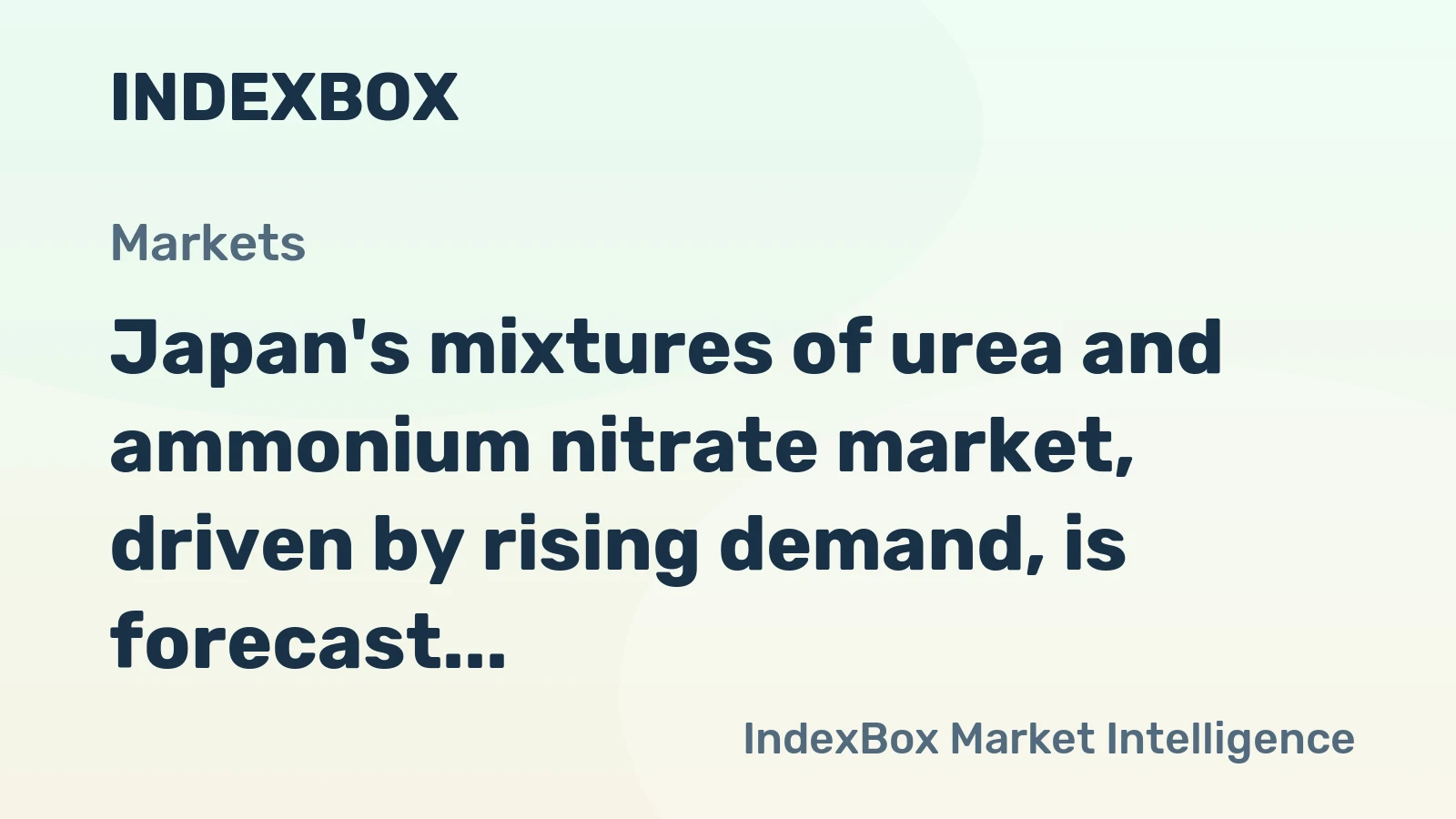 Japan's mixtures of urea and ammonium nitrate market, driven by rising demand, is forecast to grow at a CAGR of +3.2% in value terms through 2035.