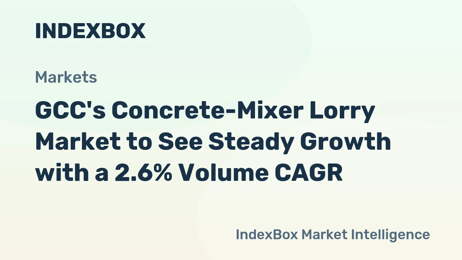 GCC's Concrete-Mixer Lorry Market to See Steady Growth with a 2.6% Volume CAGR