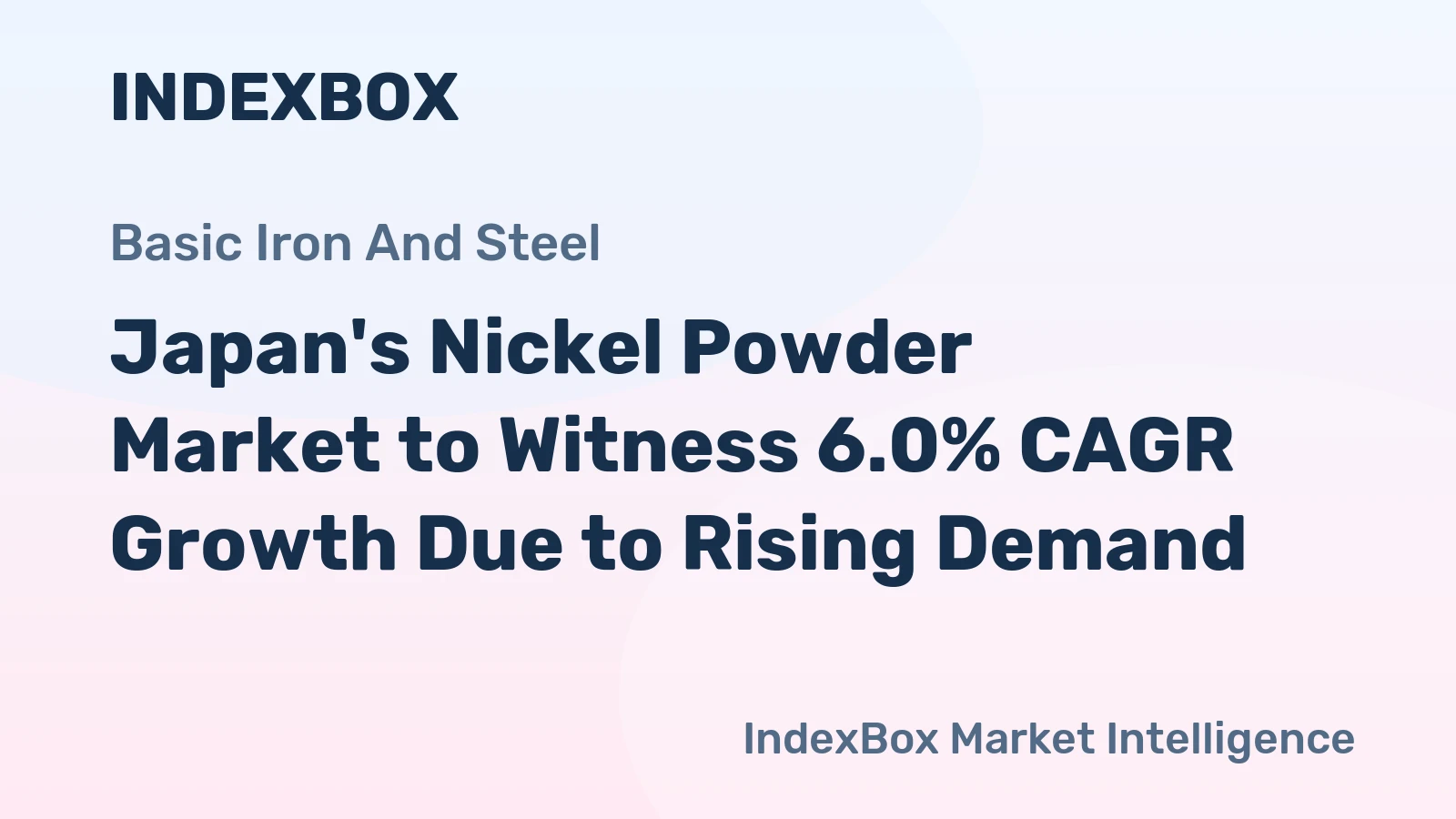 Japan's Nickel Powder Market to Witness 6.0% CAGR Growth Due to Rising Demand