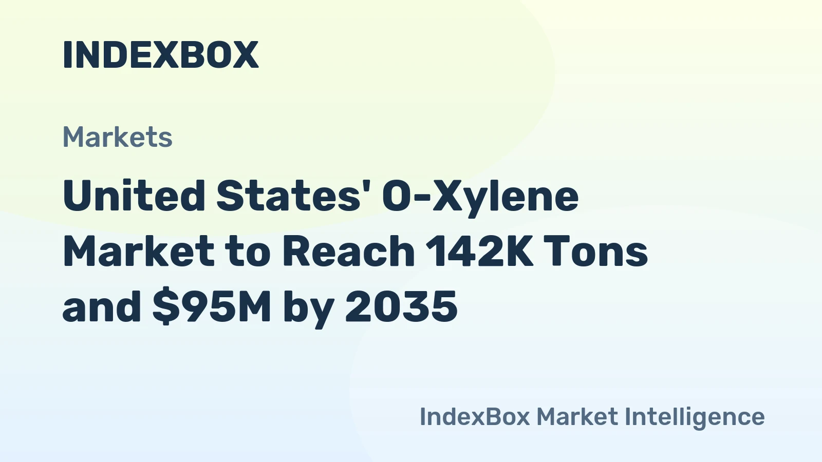 United States' O-Xylene Market to Reach 142K Tons and $95M by 2035