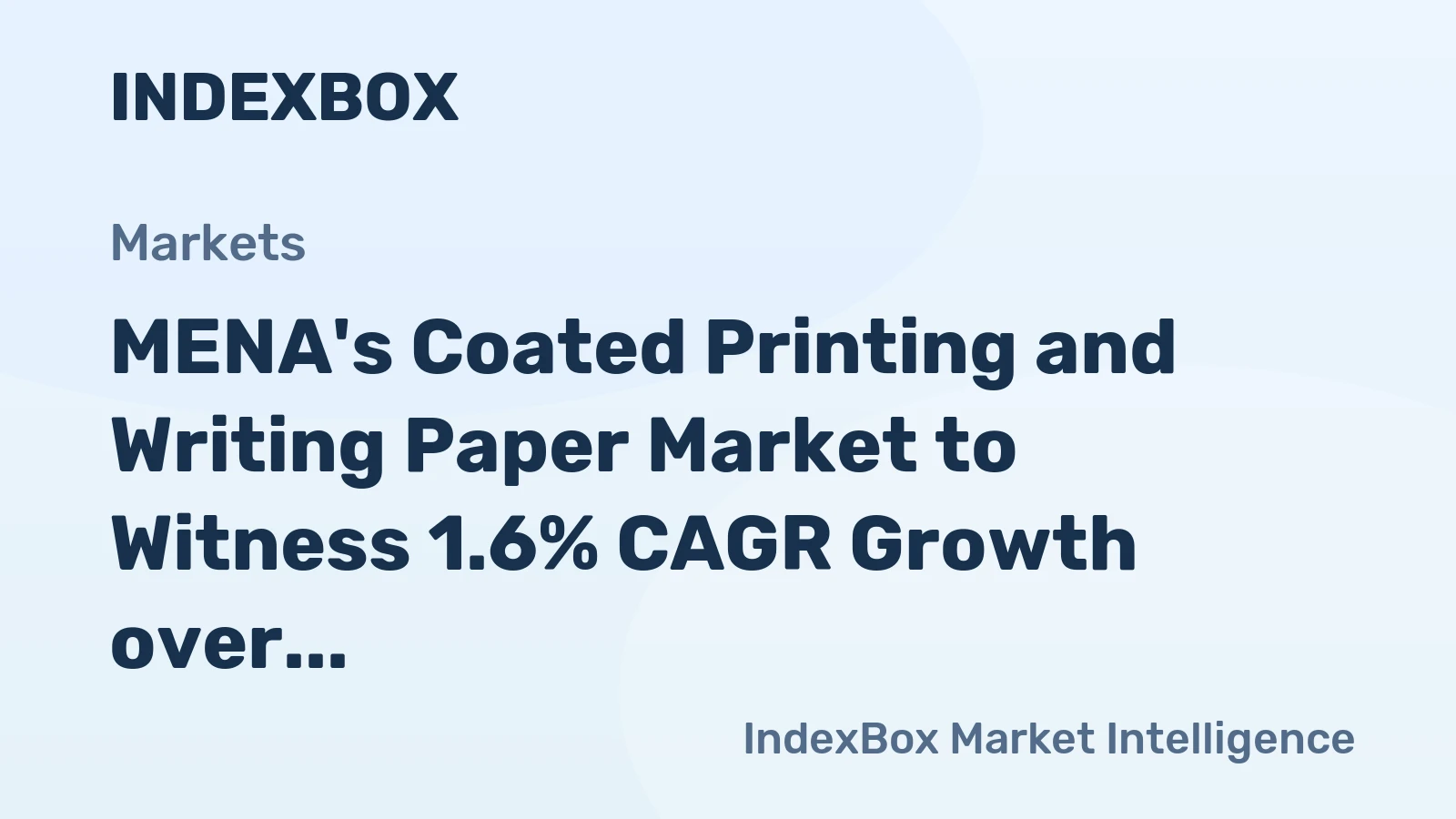 MENA's Coated Printing and Writing Paper Market to Witness 1.6% CAGR Growth over the Next Decade