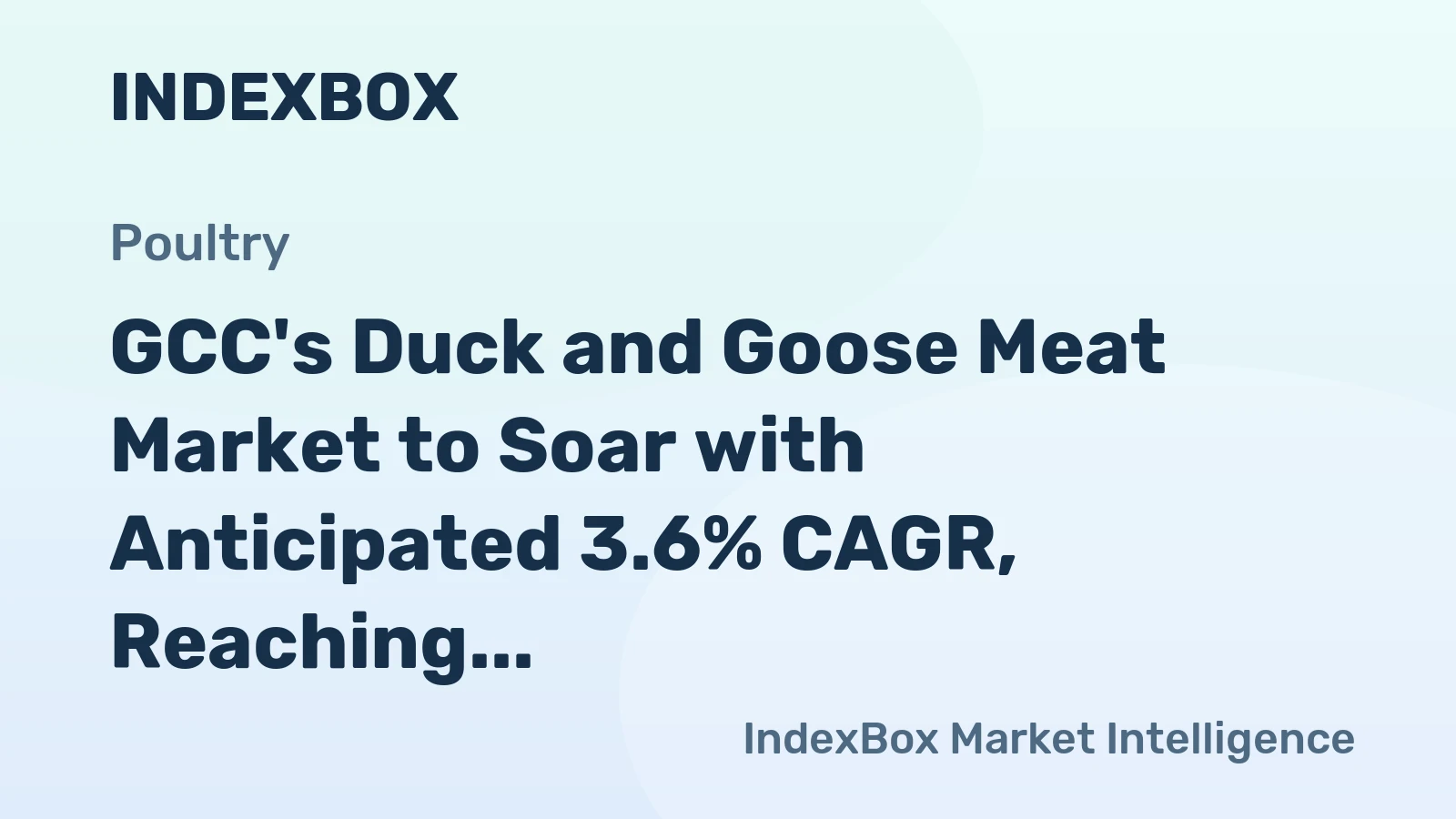 GCC's Duck and Goose Meat Market to Soar with Anticipated 3.6% CAGR, Reaching $16M by 2035