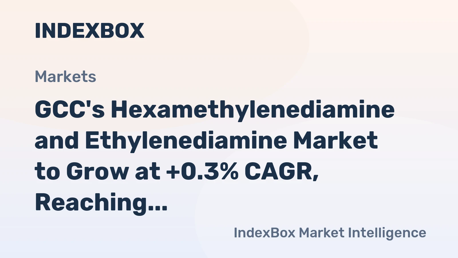 GCC's Hexamethylenediamine and Ethylenediamine Market to Grow at +0.3% CAGR, Reaching 181K tons by 2035