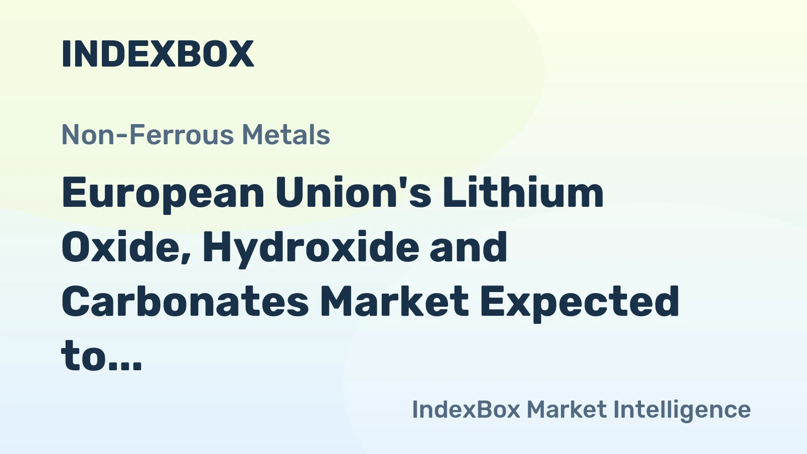 European Union's Lithium Oxide, Hydroxide and Carbonates Market Expected to Grow at +1.0% CAGR Over Next Decade
