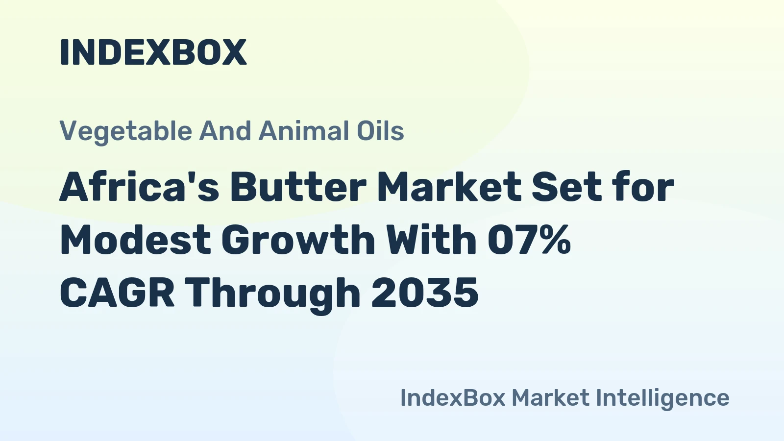 Africa's Butter Market Set for Modest Growth With 07% CAGR Through 2035