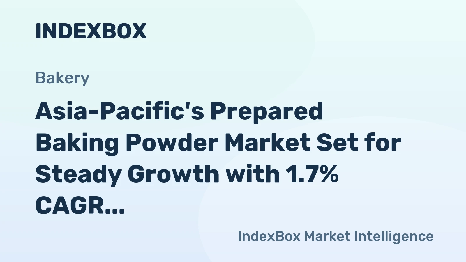 Asia-Pacific's Prepared Baking Powder Market Set for Steady Growth with 1.7% CAGR Through 2035