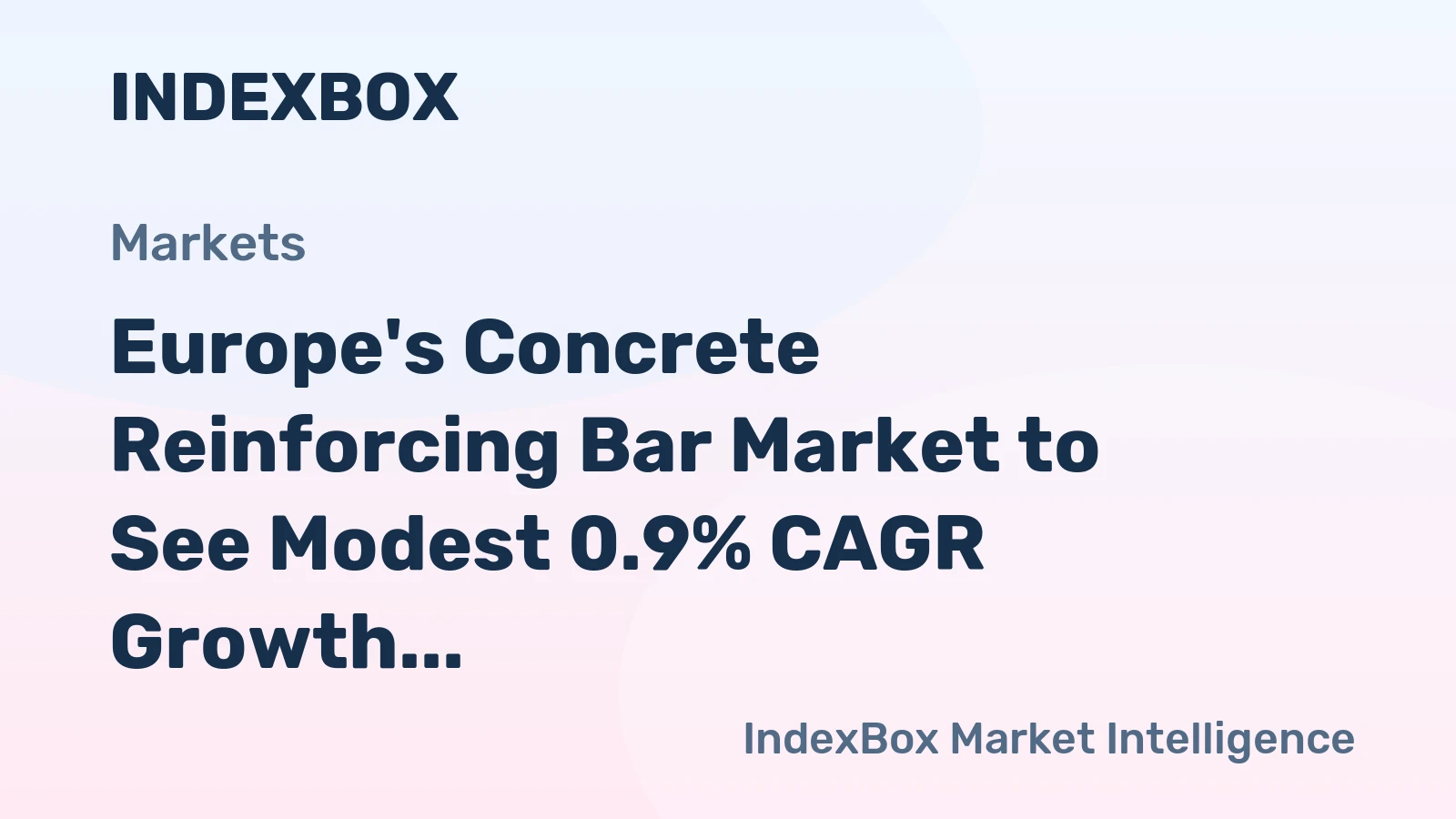 Europe's Concrete Reinforcing Bar Market to See Modest 0.9% CAGR Growth Through 2035
