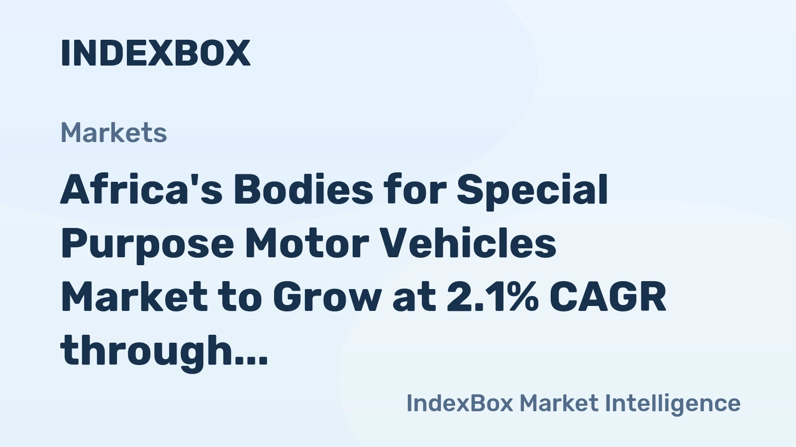 Africa's Bodies for Special Purpose Motor Vehicles Market to Grow at 2.1% CAGR through 2035, Reaching 463K Units