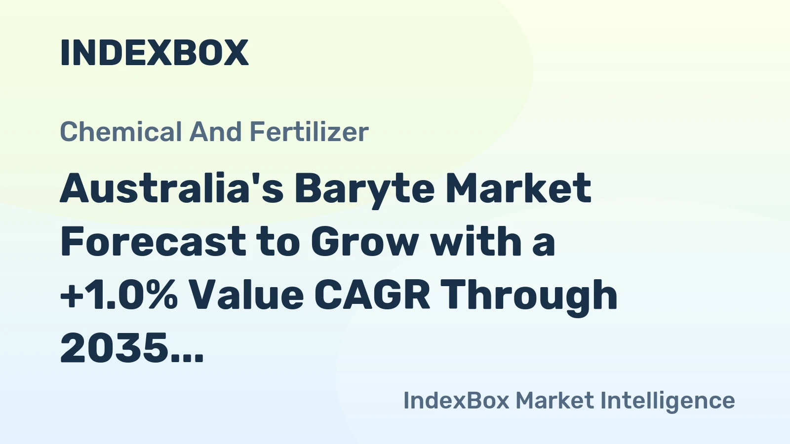 Australia's Baryte Market Forecast to Grow with a +1.0% Value CAGR Through 2035