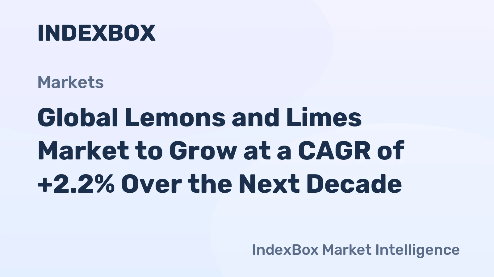 Global Lemons and Limes Market to Grow at a CAGR of +2.2% Over the Next Decade