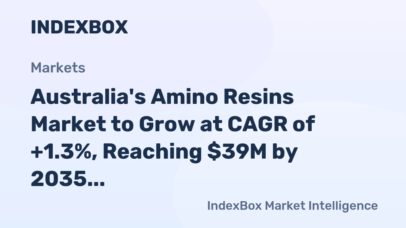 Australia's Amino Resins Market to Grow at CAGR of +1.3%, Reaching $39M by 2035