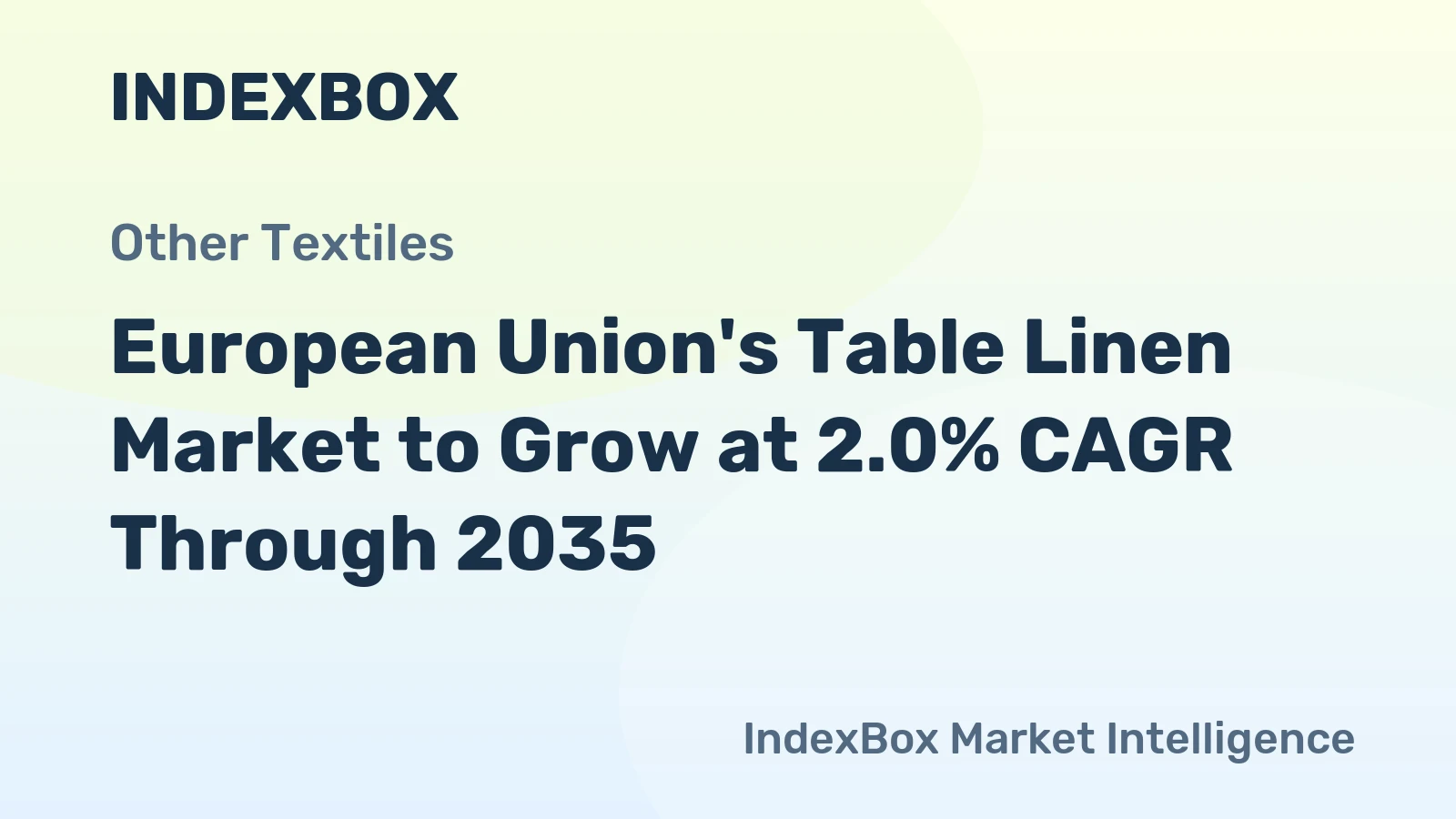 European Union's Table Linen Market to Grow at 2.0% CAGR Through 2035