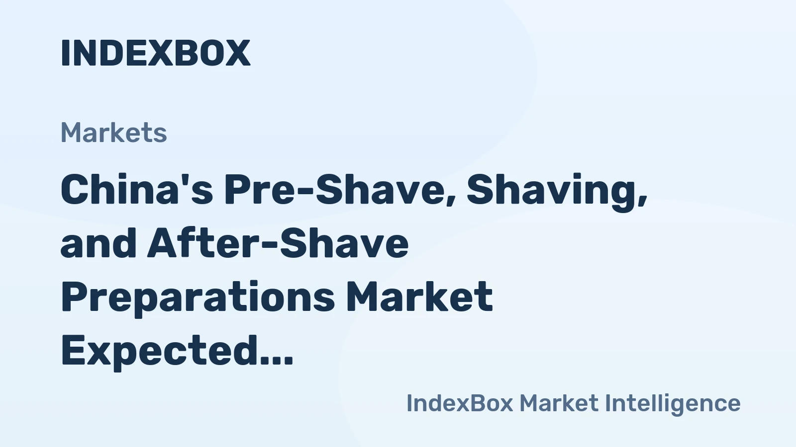 China's Pre-Shave, Shaving, and After-Shave Preparations Market Expected to Grow with 1.1% volume increase to 166K tons and 1.5% value increase to $474M by 2035