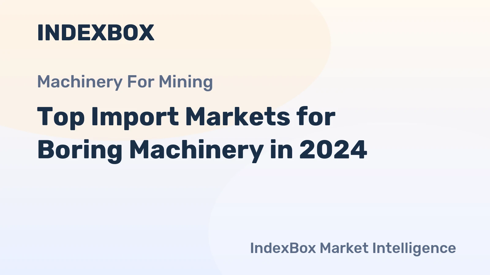 Top Import Markets for Boring Machinery in 2024