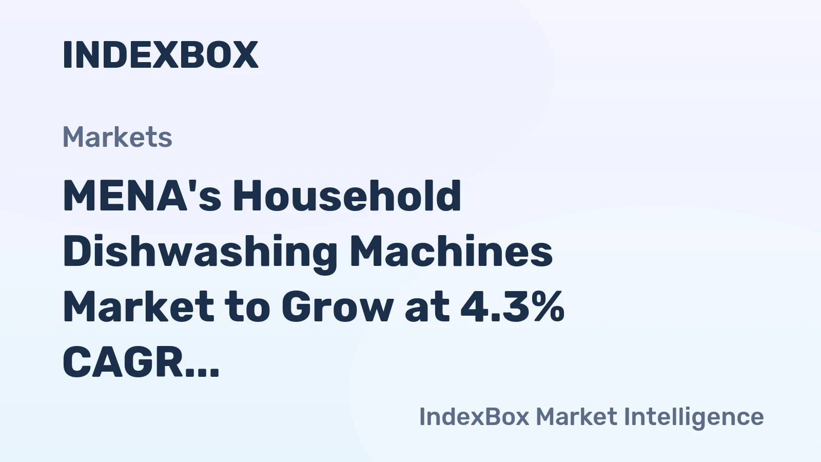 MENA's Household Dishwashing Machines Market to Grow at 4.3% CAGR, Reaching 8.3M Units by 2035