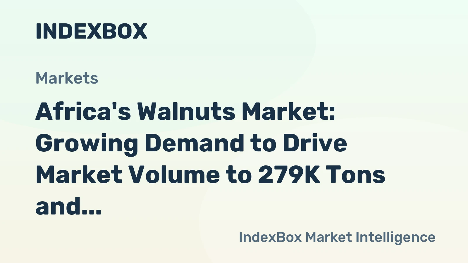 Africa's Walnuts Market: Growing Demand to Drive Market Volume to 279K Tons and Market Value to $777M by 2035