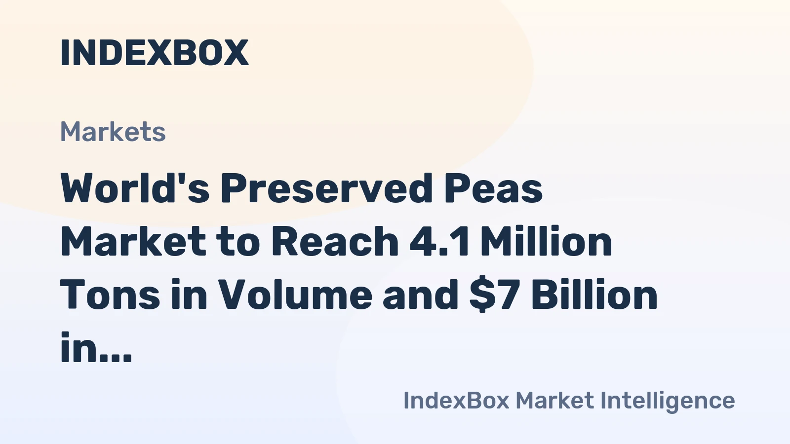 World's Preserved Peas Market to Reach 4.1 Million Tons in Volume and $7 Billion in Value by 2035
