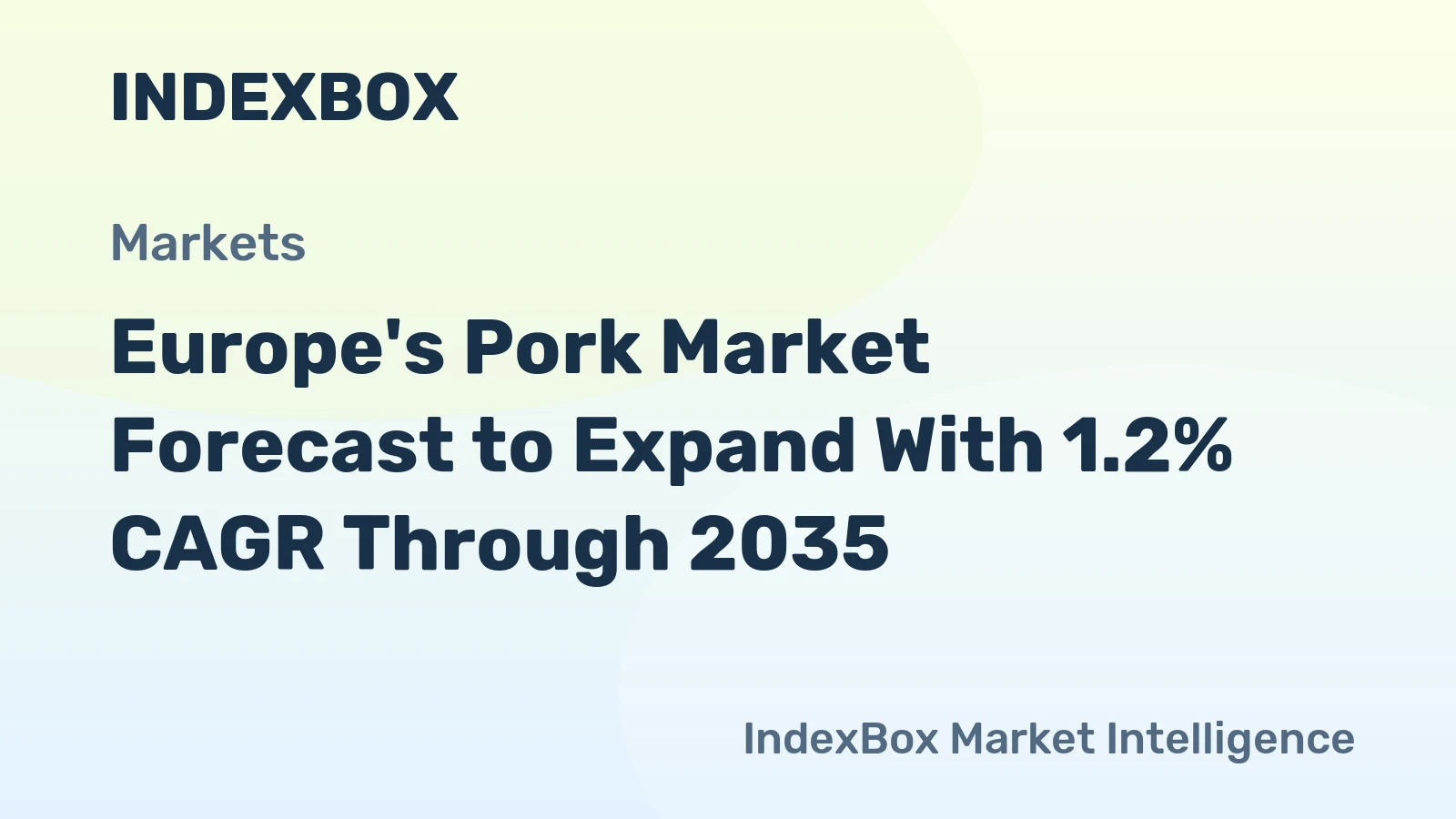 Europe's Pork Market Forecast to Expand With 1.2% CAGR Through 2035