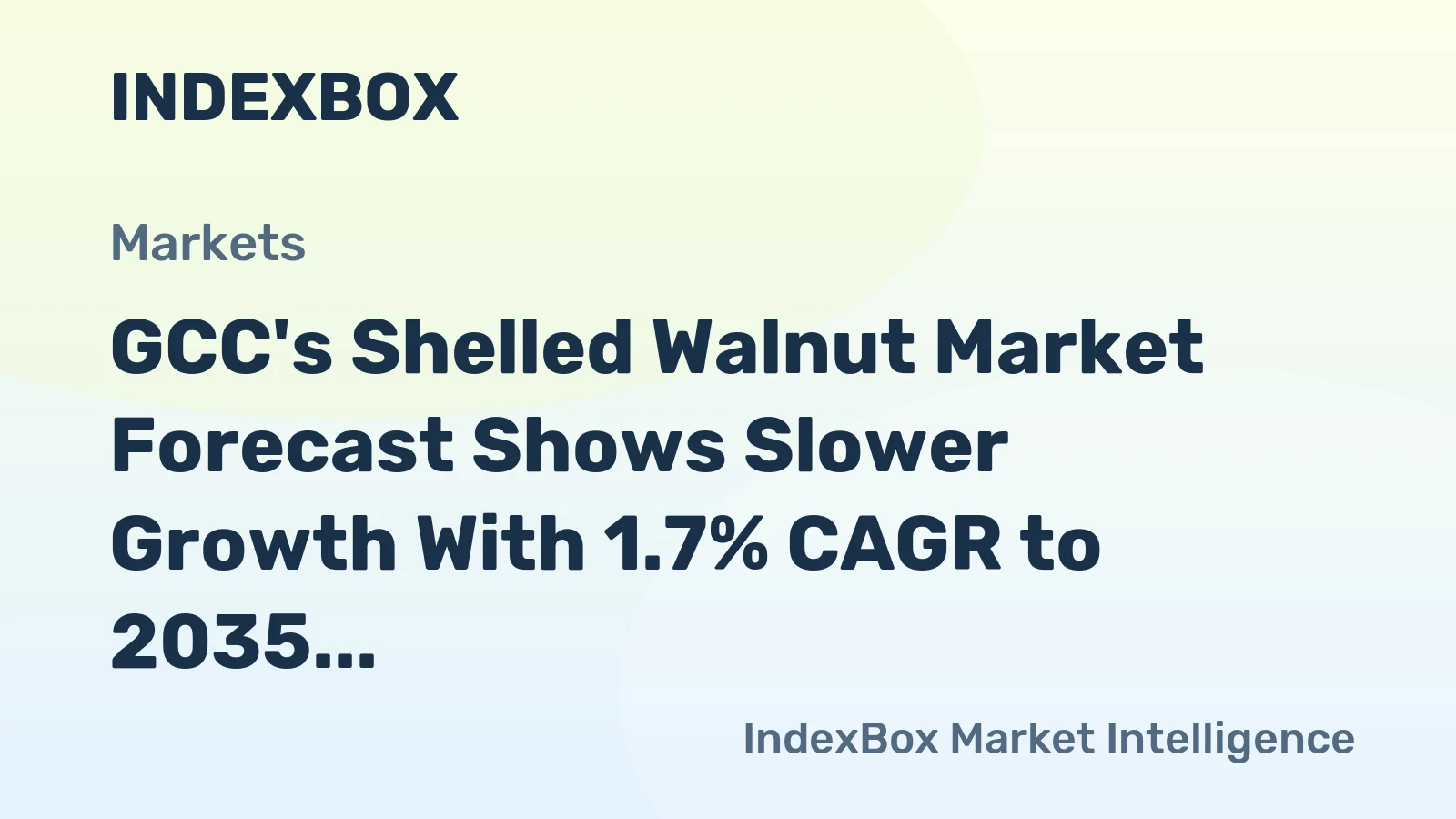 GCC's Shelled Walnut Market Forecast Shows Slower Growth With 1.7% CAGR to 2035