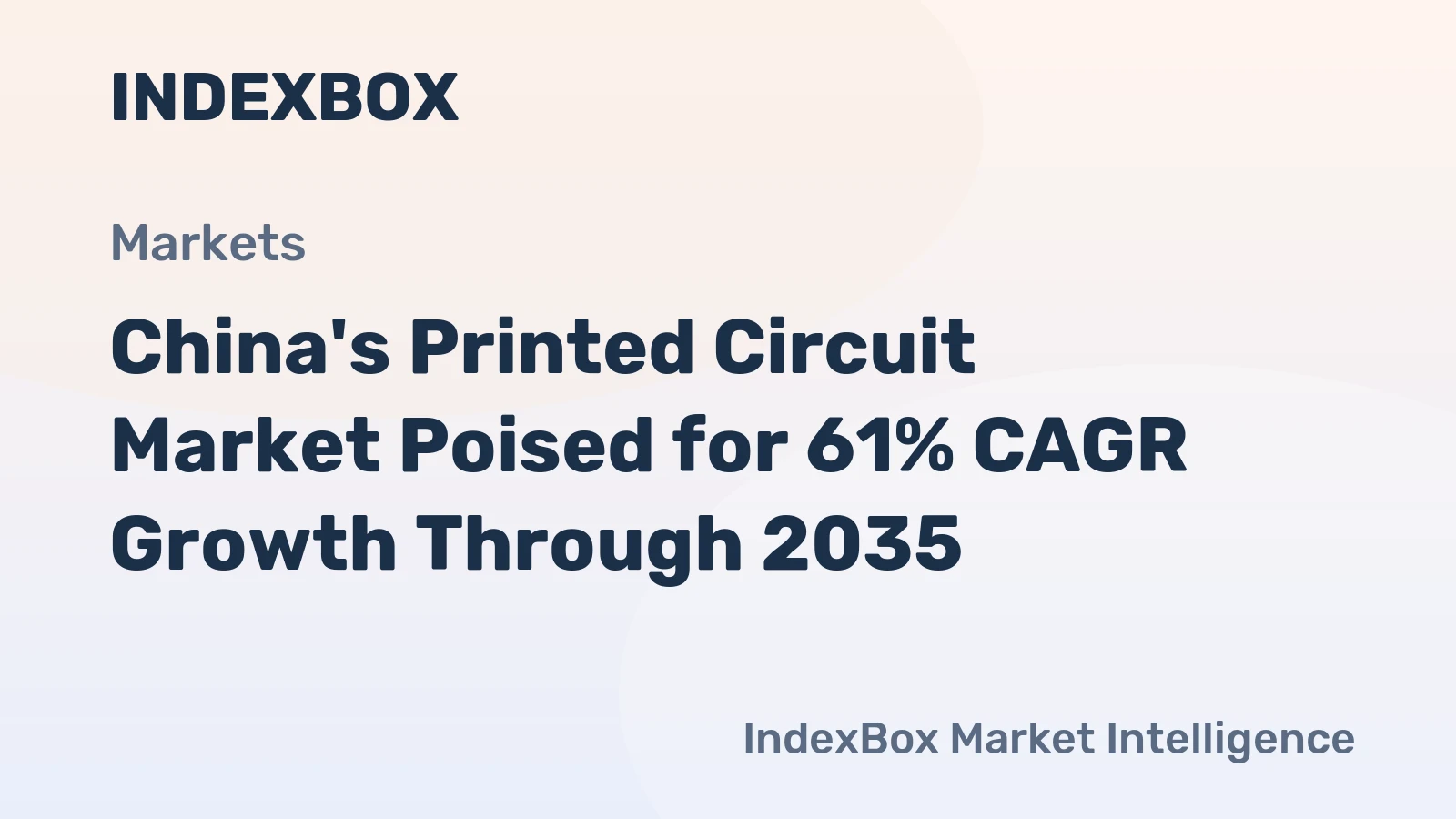 China's Printed Circuit Market Poised for 61% CAGR Growth Through 2035