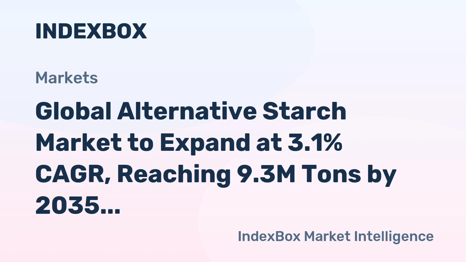 Global Alternative Starch Market to Expand at 3.1% CAGR, Reaching 9.3M Tons by 2035
