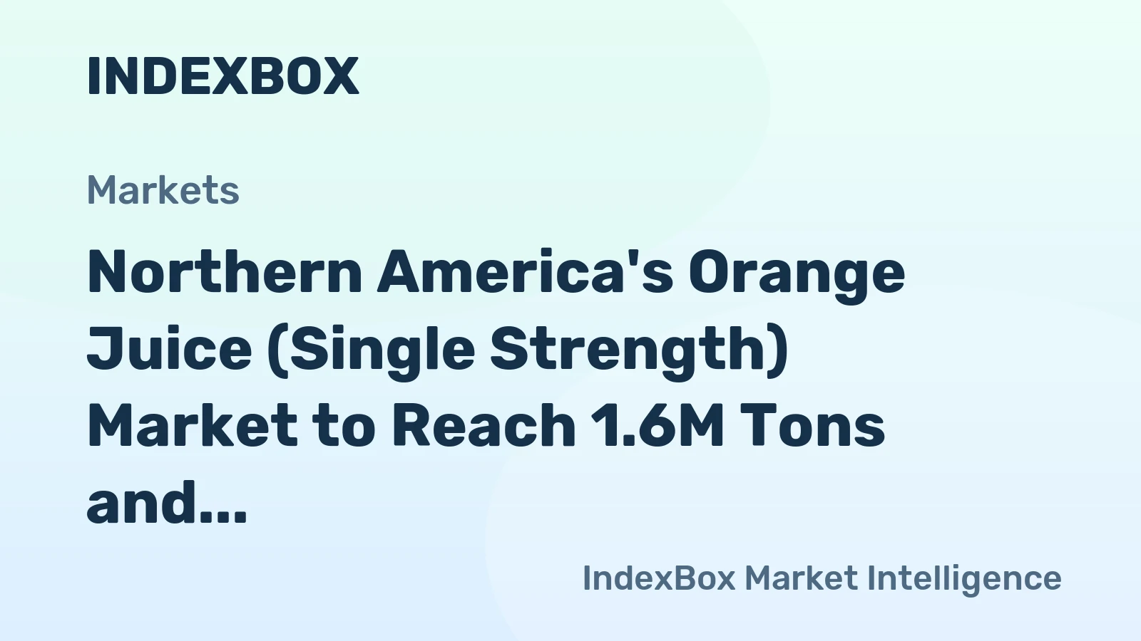Northern America's Orange Juice (Single Strength) Market to Reach 1.6M Tons and $1.3B by 2035