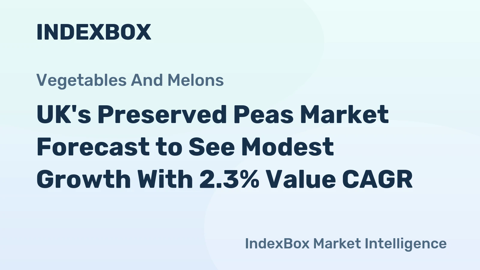 UK's Preserved Peas Market Forecast to See Modest Growth With 2.3% Value CAGR