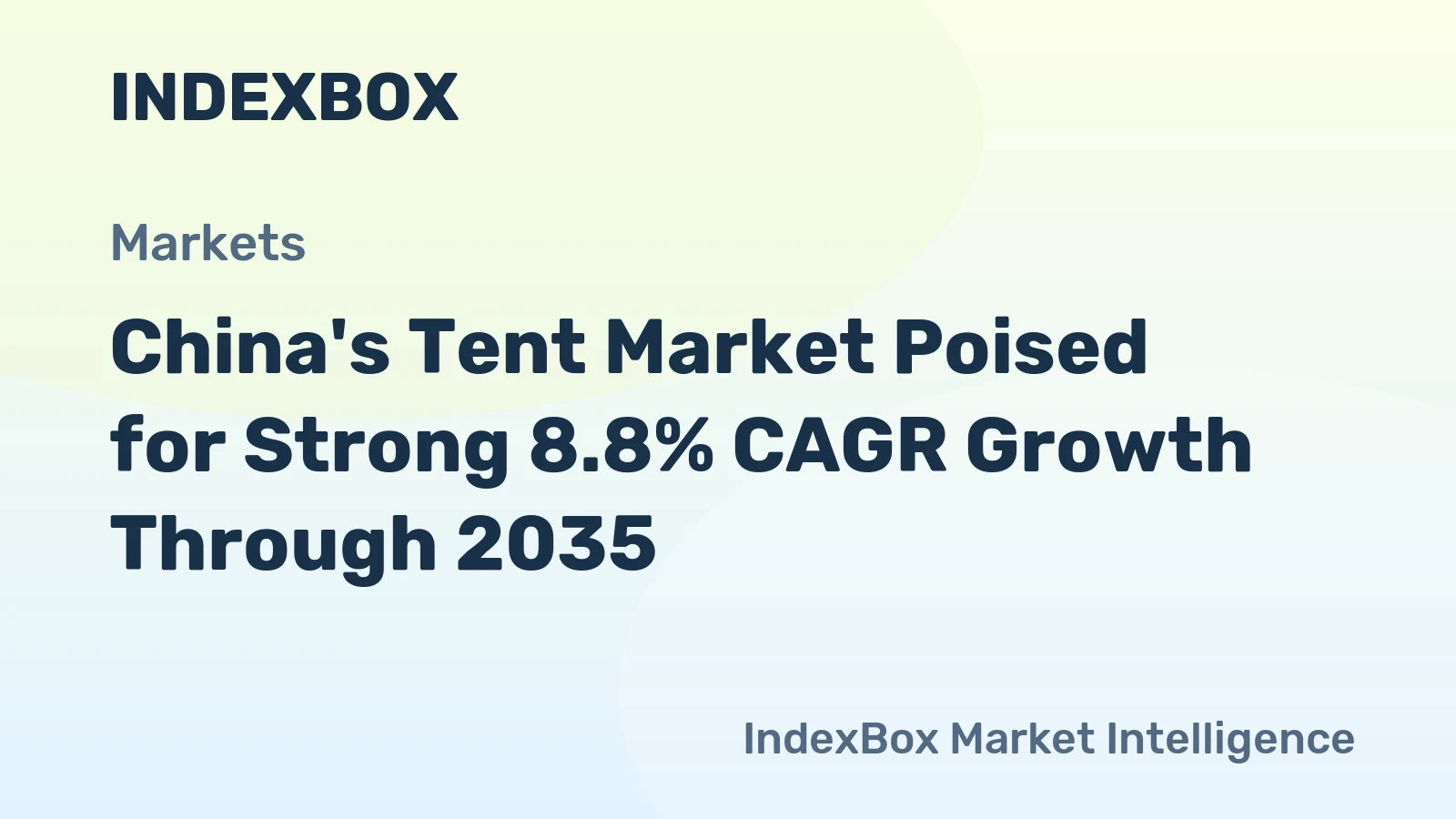 China's Tent Market Poised for Strong 8.8% CAGR Growth Through 2035