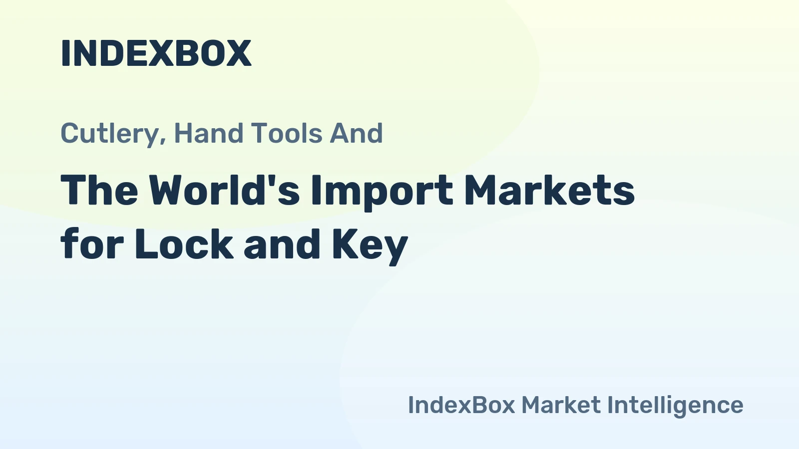 The World's Import Markets for Lock and Key