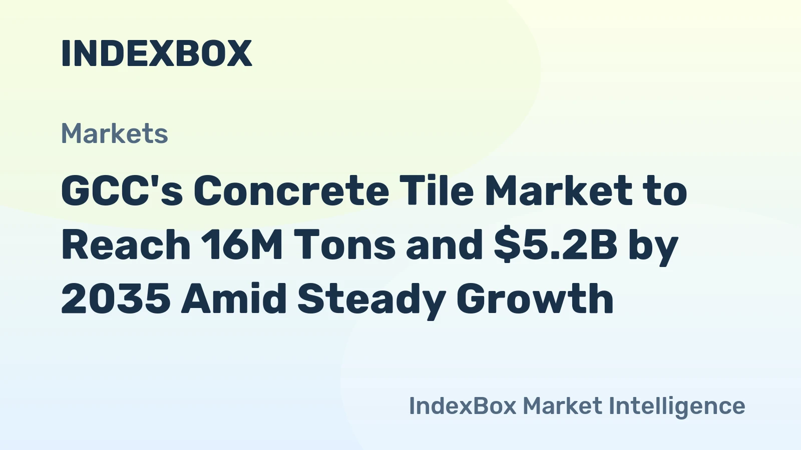 GCC's Concrete Tile Market to Reach 16M Tons and $5.2B by 2035 Amid Steady Growth