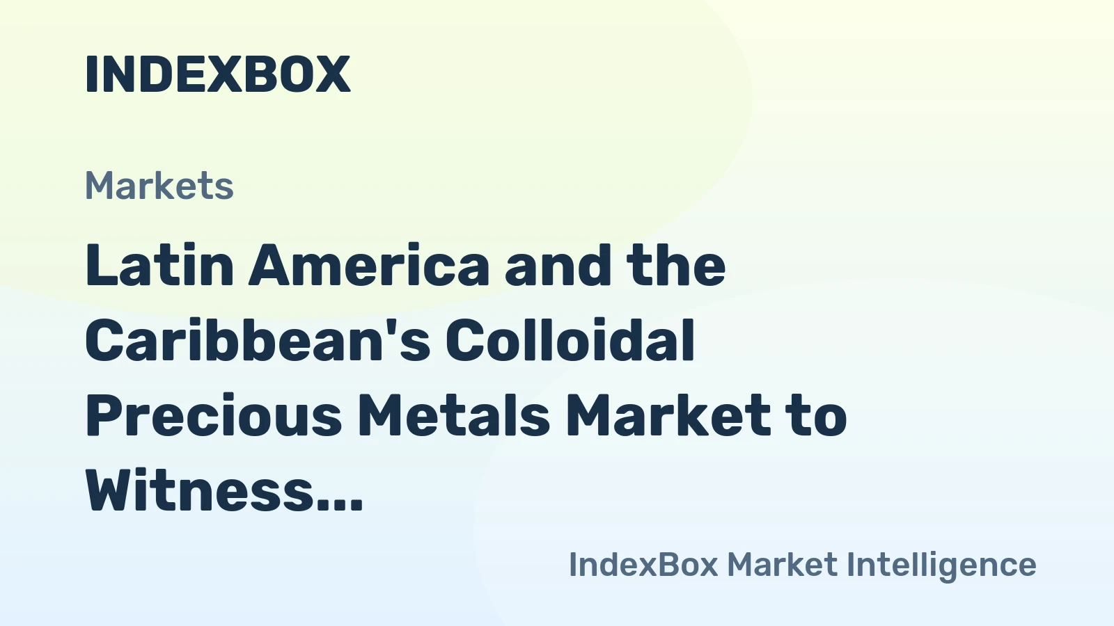 Latin America and the Caribbean's Colloidal Precious Metals Market to Witness Steady Growth with CAGR of +1.9%