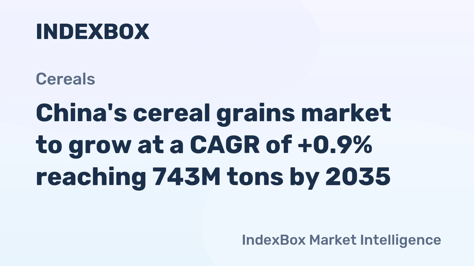 China's cereal grains market to grow at a CAGR of +0.9% reaching 743M tons by 2035