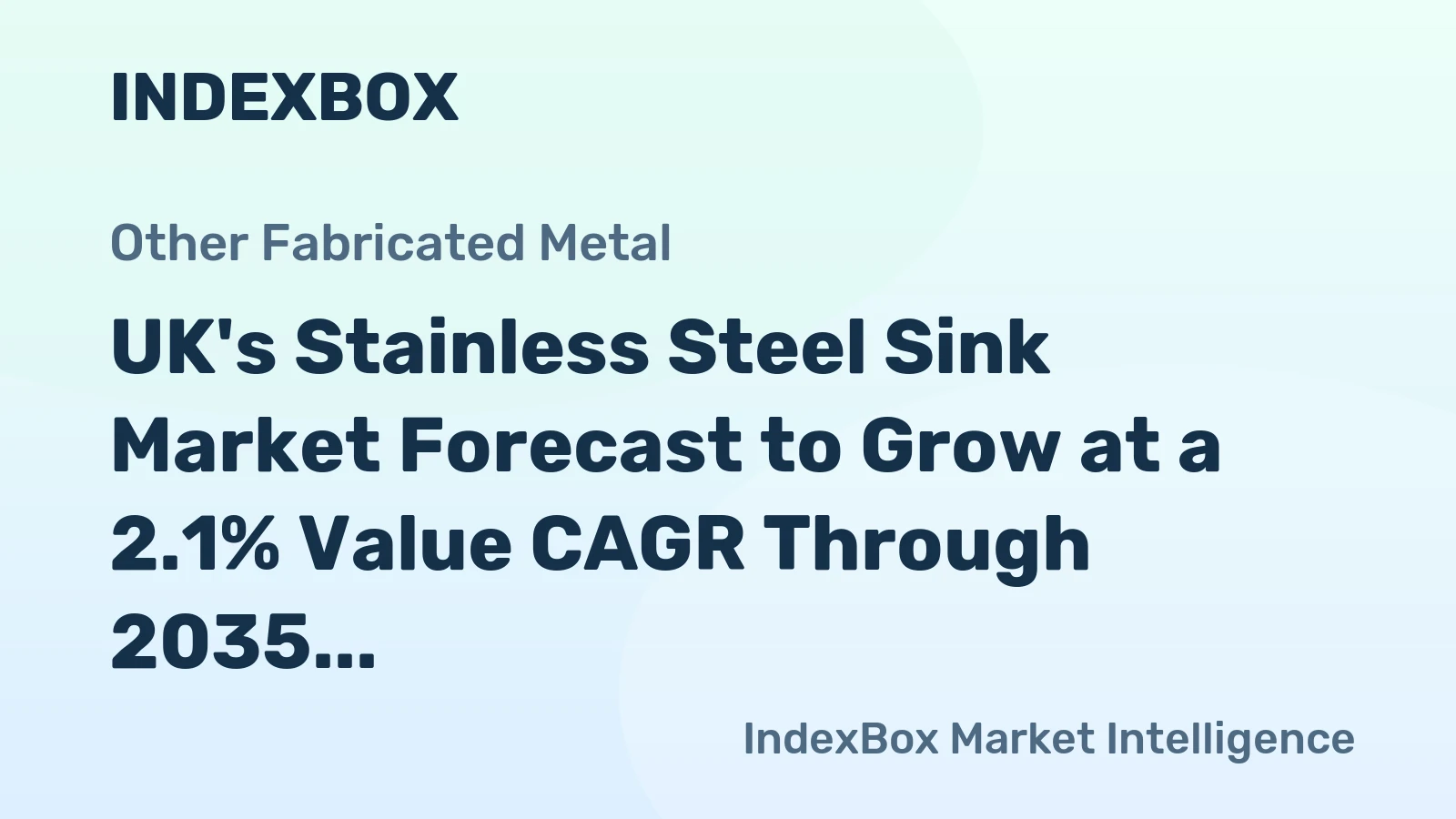 UK's Stainless Steel Sink Market Forecast to Grow at a 2.1% Value CAGR Through 2035